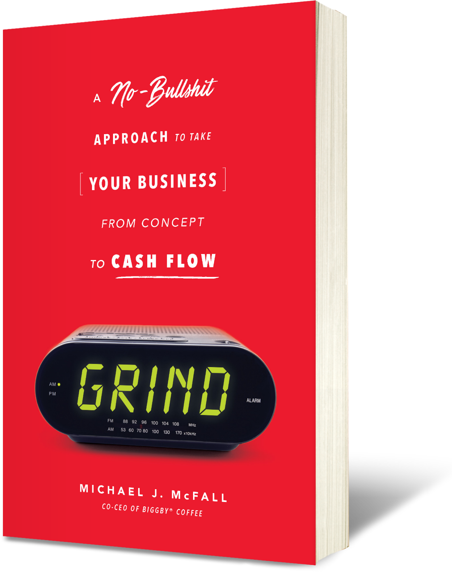 Grind | Startup Business Book by Michael J. McFall